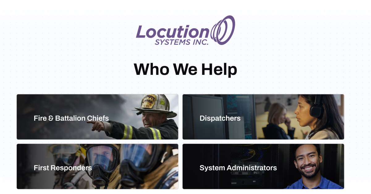 Who We Help | Locution PrimeAlert for First Responders